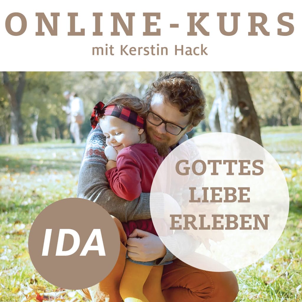 IDA: In deinen Armen - Gottes Liebe erleben | down-to-earth.de