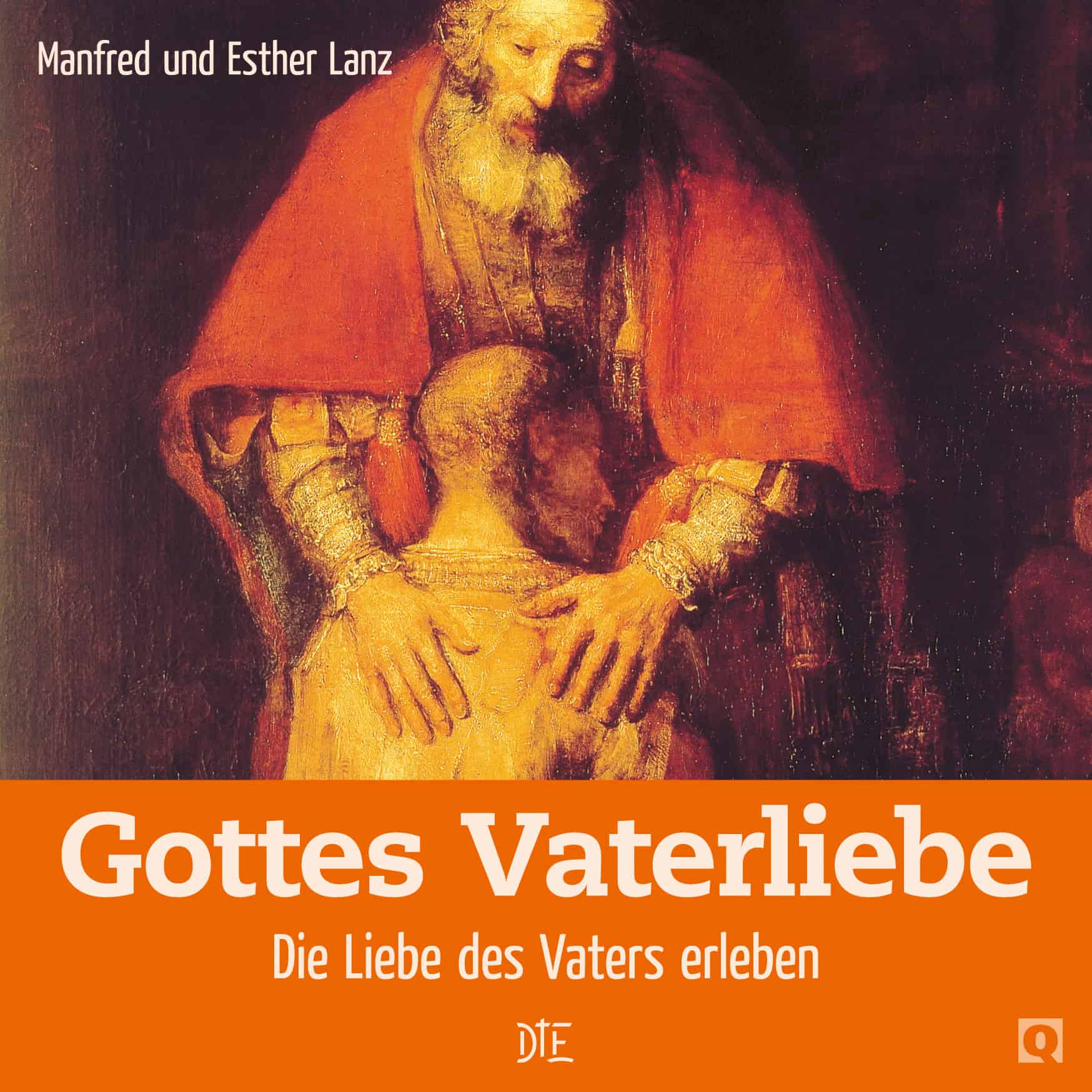 Kerstin Hack: Gott – der liebende Vater | down-to-earth.de